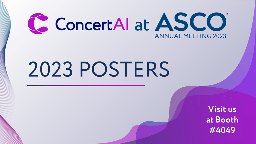 View ConcertAI's ASCO 2023 Posters | ConcertAI